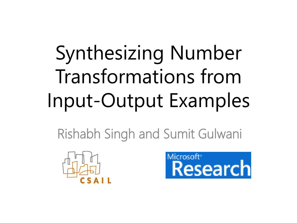 Ppt Synthesizing Number Transformations From Input Output Examples Powerpoint Presentation