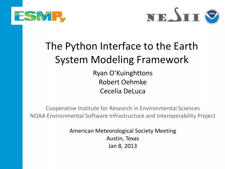 PPT - The Python Interface to the Earth System Modeling Framework PowerPoint Presentation - ID ...