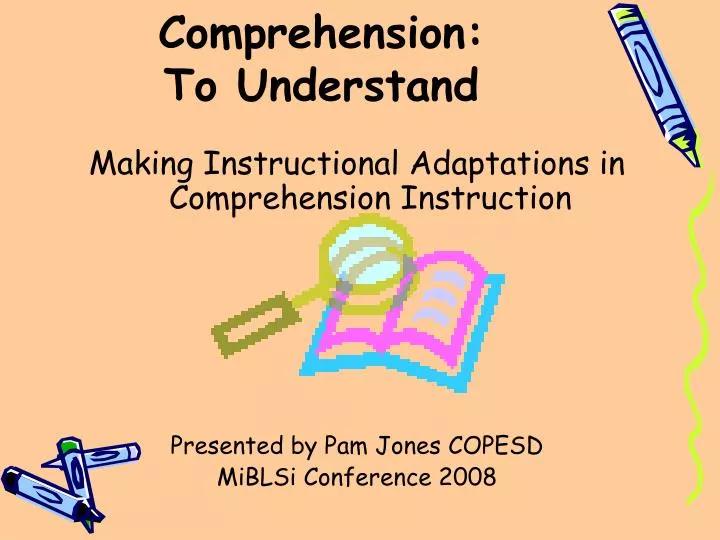 PPT - Comprehension: To Understand PowerPoint Presentation, free ...
