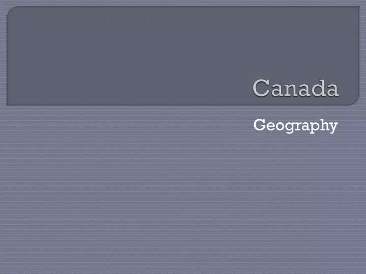 PPT - Canada PowerPoint Presentation, free download - ID:3093761