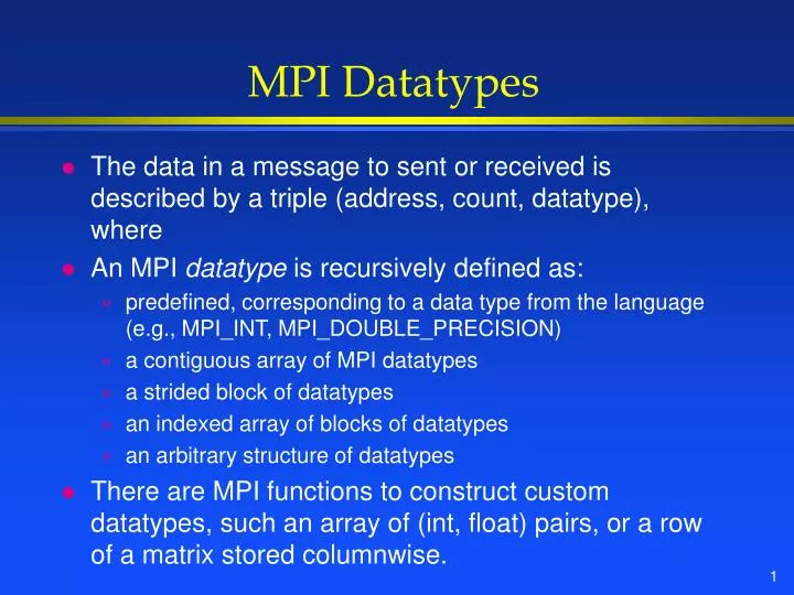 PPT - MPI Datatypes PowerPoint Presentation, free download - ID:3094174