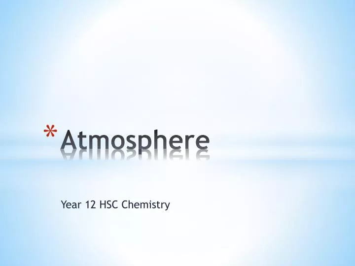 PPT - Atmosphere PowerPoint Presentation, free download - ID:3094550