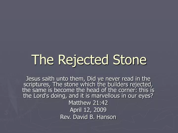 PPT - The Rejected Stone PowerPoint Presentation, free download - ID ...