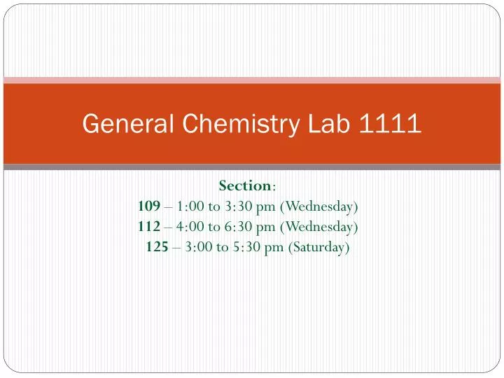 PPT - General Chemistry Lab 1111 PowerPoint Presentation, free download ...