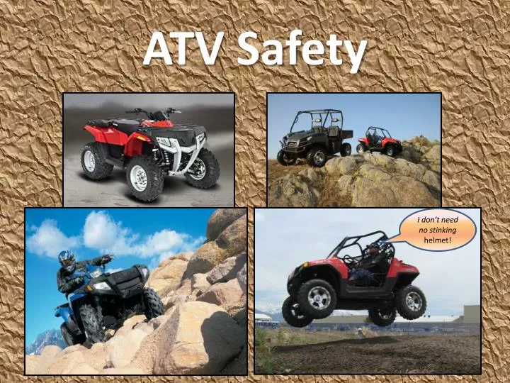 PPT - ATV Safety PowerPoint Presentation, free download - ID:3095579