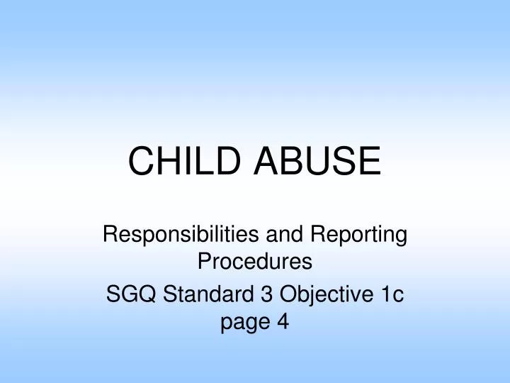 PPT - CHILD ABUSE PowerPoint Presentation, free download - ID:3095627