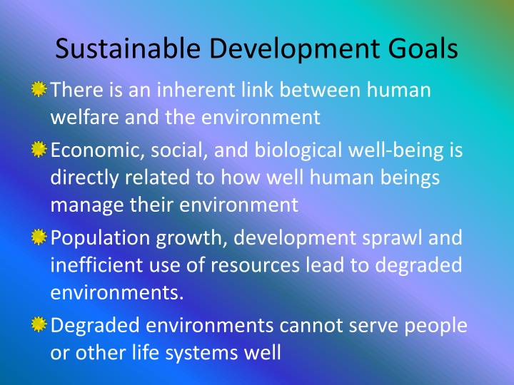 PPT - SUSTAINABLE DEVELOPMENT: BALANCING HUMAN AND ENVIRONMENTAL NEEDS ...