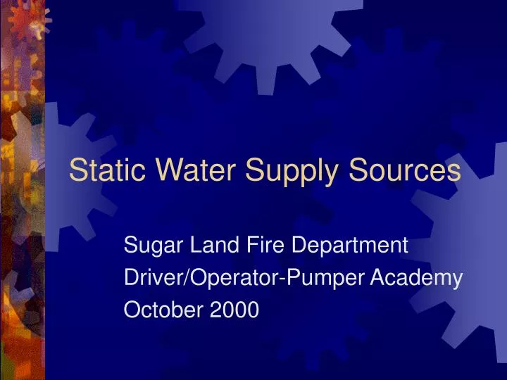 PPT - Static Water Supply Sources PowerPoint Presentation, free ...
