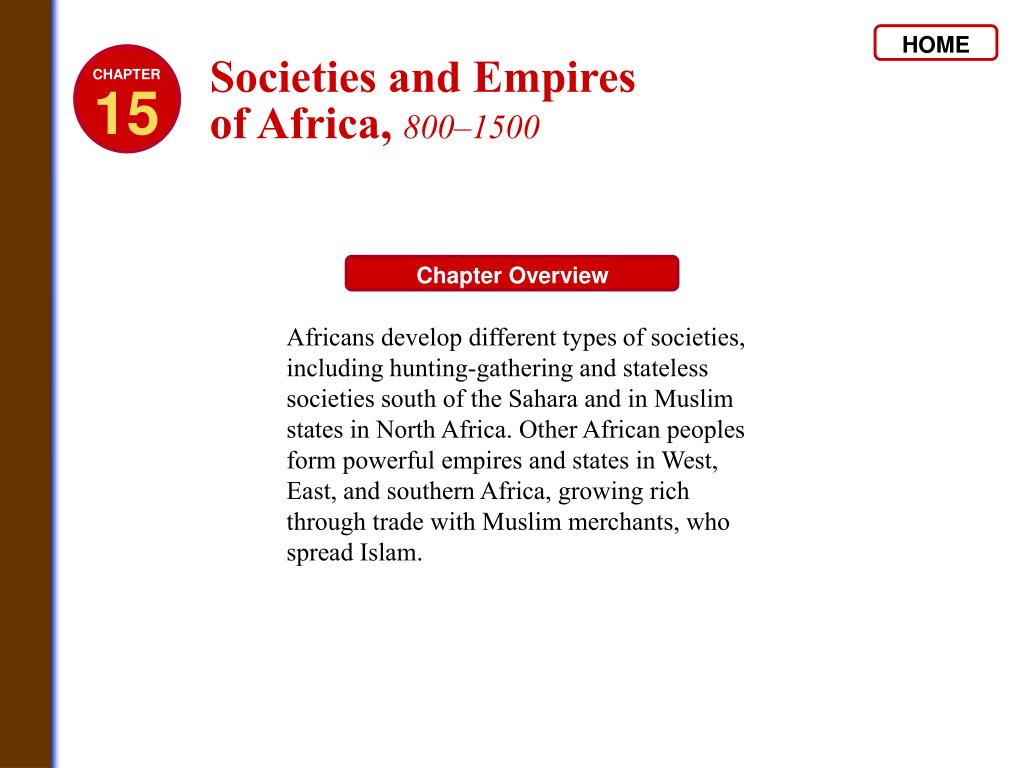 PPT - Societies and Empires of Africa , 800–1500 PowerPoint ...