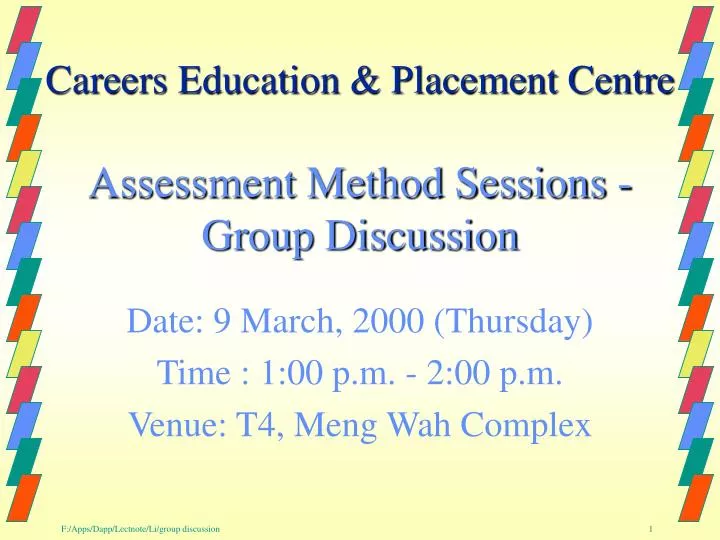 PPT - Assessment Method Sessions - Group Discussion PowerPoint ...