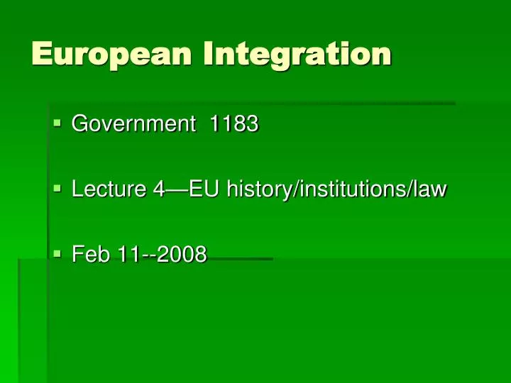 PPT - European Integration PowerPoint Presentation, free download - ID ...