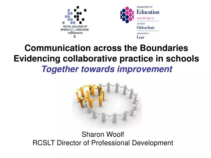 PPT - Sharon Woolf RCSLT Director of Professional Development ...