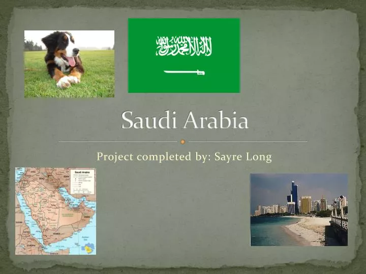 PPT - Saudi Arabia PowerPoint Presentation, free download - ID:3098250