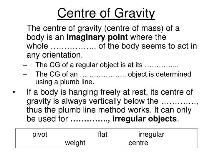 PPT - Centre of Gravity PowerPoint Presentation, free download - ID:3098839