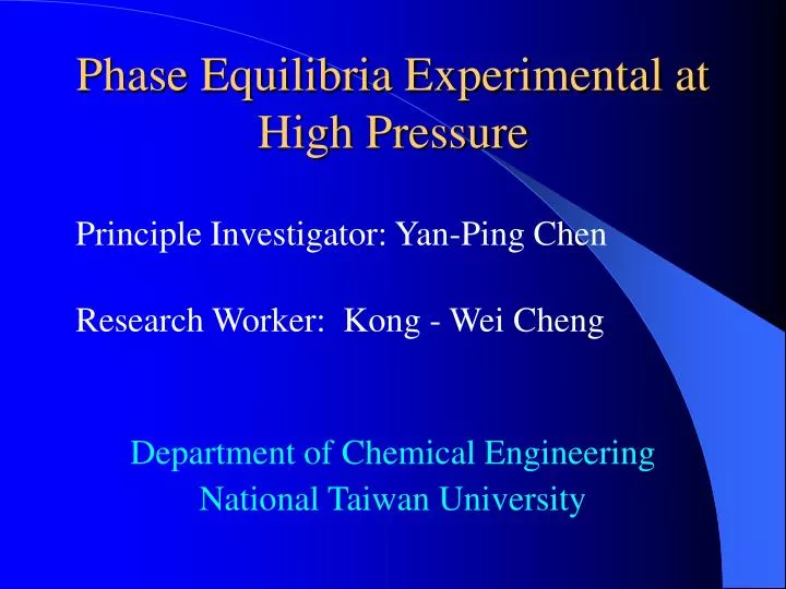 PPT - Phase Equilibria Experimental at High Pressure PowerPoint ...