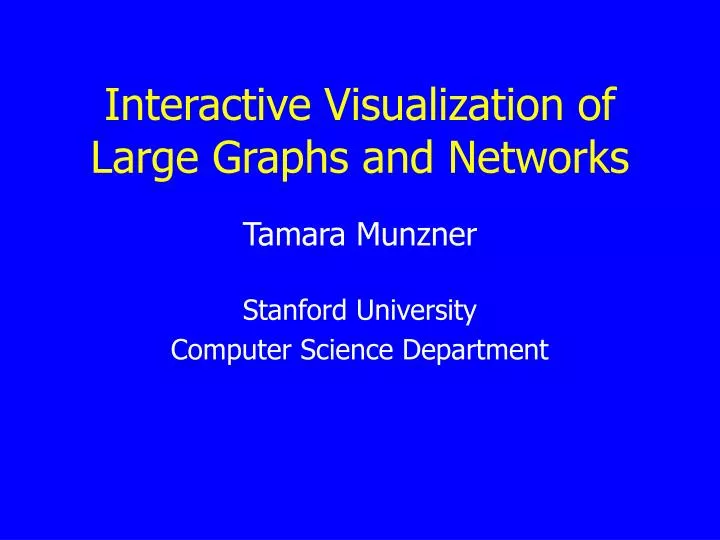PPT - Interactive Visualization of Large Graphs and Networks PowerPoint ...