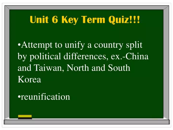 PPT - Unit 6 Key Term Quiz!!! PowerPoint Presentation, free download ...