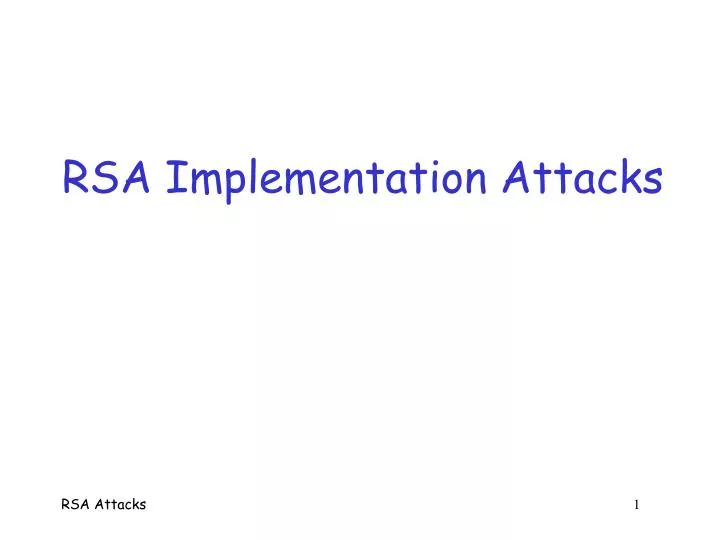PPT - RSA Implementation Attacks PowerPoint Presentation, free download - ID:3099629