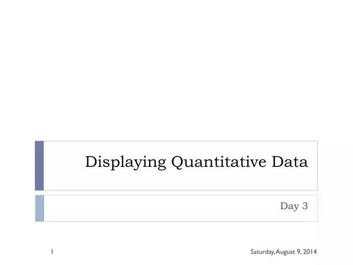 PPT - Displaying Quantitative Data PowerPoint Presentation, free download - ID:3099804