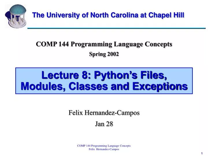 Ppt Lecture 8 Pythons Files Modules Classes And Exceptions