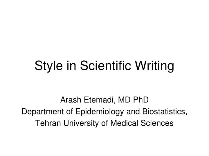PPT - Style in Scientific Writing PowerPoint Presentation, free ...