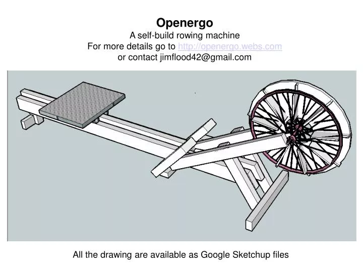 PPT - Openergo A self-build rowing machine For more details go to ...