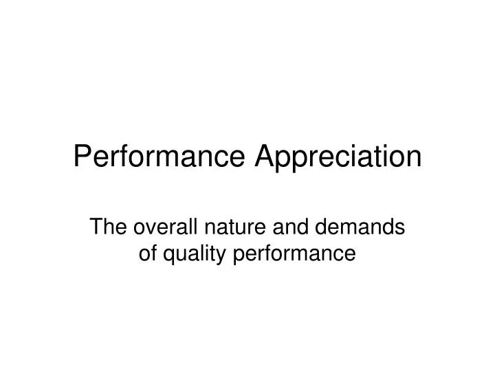 PPT - Performance Appreciation PowerPoint Presentation, free download ...