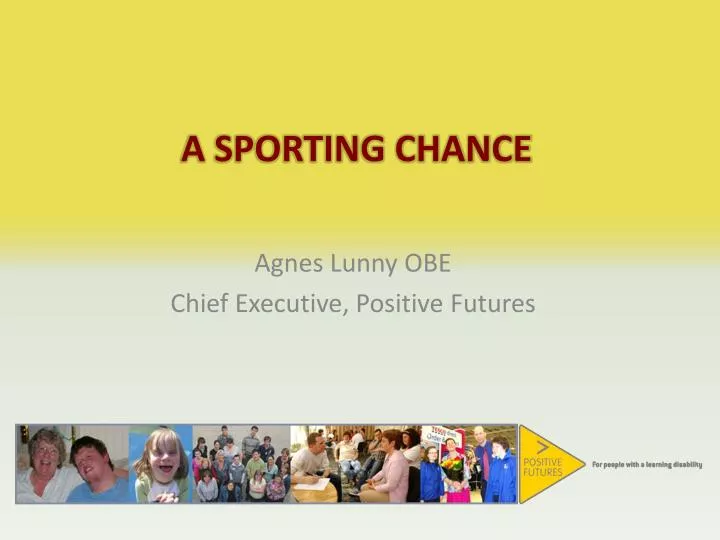 PPT - A SPORTING CHANCE PowerPoint Presentation, free download - ID:3100809