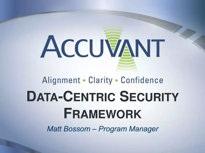 PPT - Data-Centric Security Framework PowerPoint Presentation, free download - ID:3100993