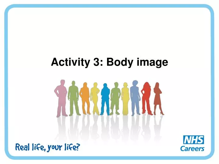 PPT - Activity 3: Body image PowerPoint Presentation, free download ...