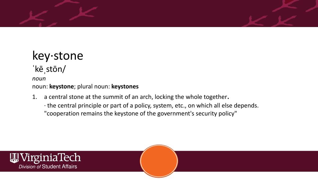 PPT - key·stone ˈ kēˌstōn / noun noun: keystone ; plural noun ...