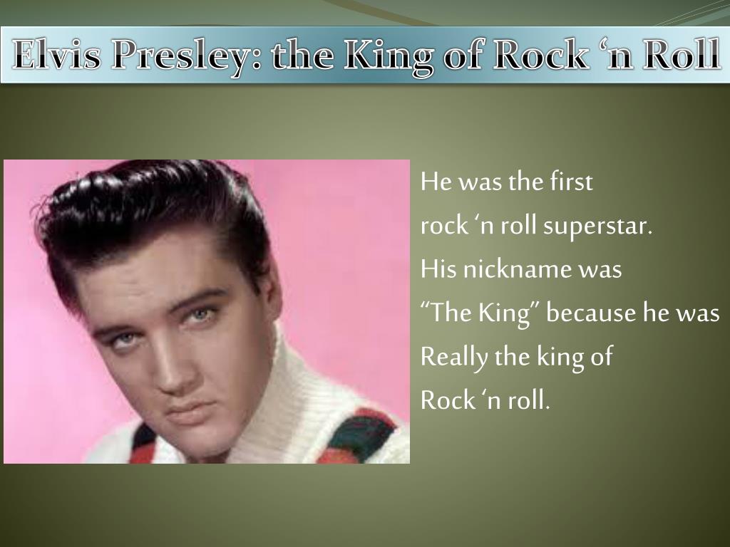 PPT - Elvis Presley: the King of Rock ‘n Roll PowerPoint Presentation ...