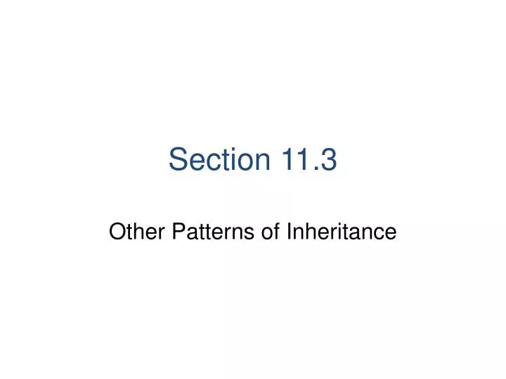 PPT - Section 11.3 PowerPoint Presentation, free download - ID:3102810