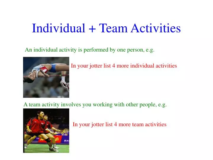 PPT - Individual + Team Activities PowerPoint Presentation, free ...