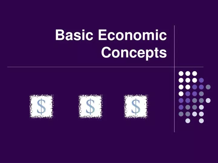 PPT - Basic Economic Concepts PowerPoint Presentation, free download ...