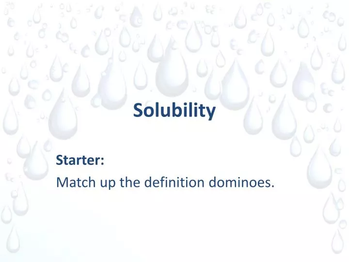 PPT - Solubility PowerPoint Presentation, free download - ID:3103434
