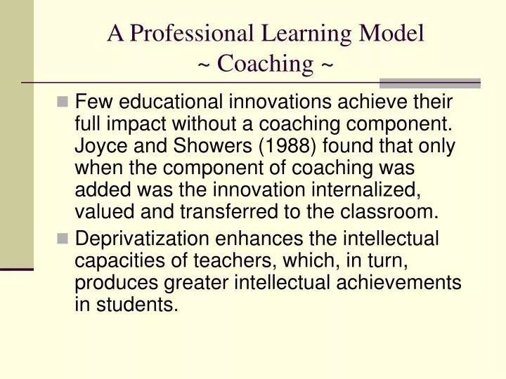 PPT - A Professional Learning Model ~ Coaching ~ PowerPoint ...