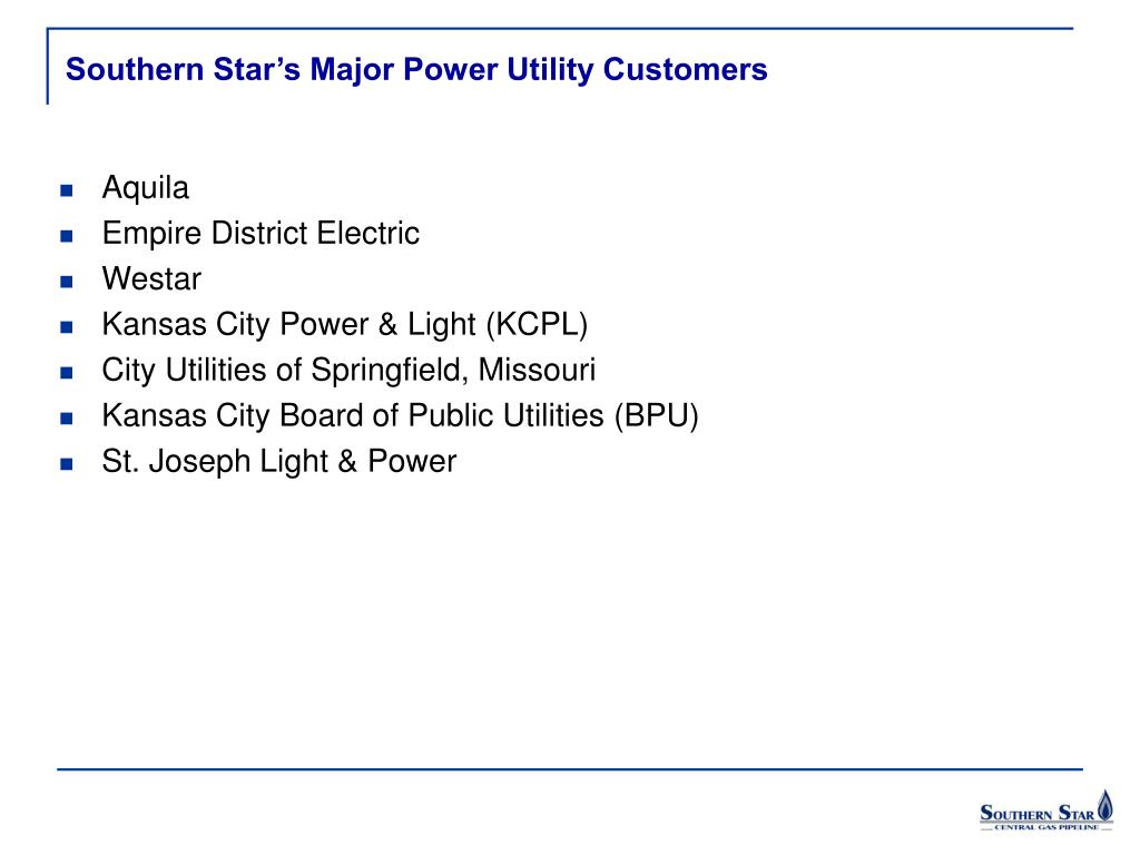 PPT - Southern Star Central Gas Pipeline, Inc August 31, 2005 ...