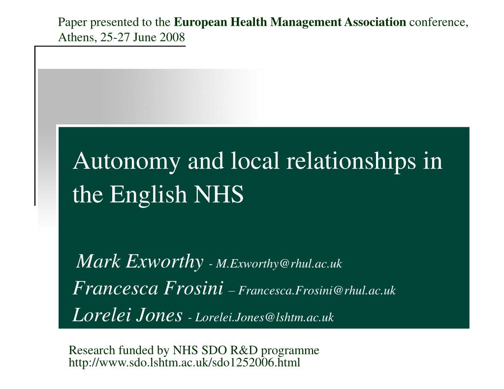 PPT - Autonomy and Local Relationships in the English NHS: Insights ...