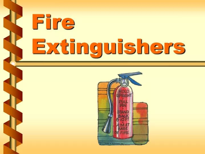 PPT - Fire Extinguishers PowerPoint Presentation, free download - ID ...