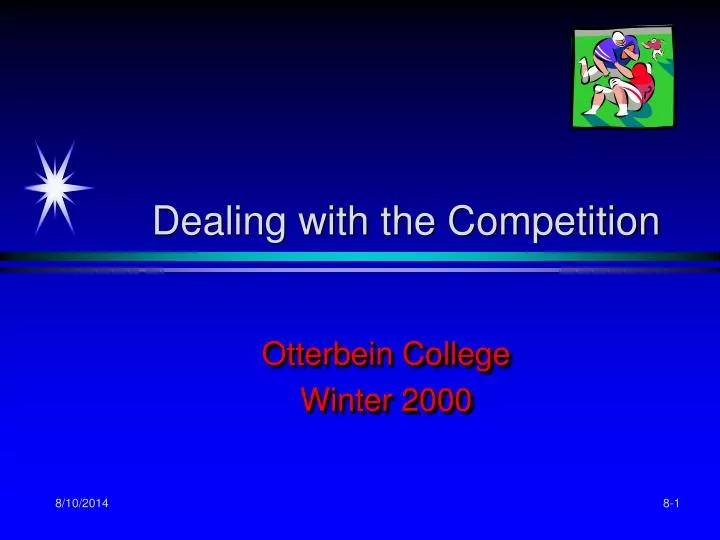 PPT - Dealing with the Competition PowerPoint Presentation, free ...