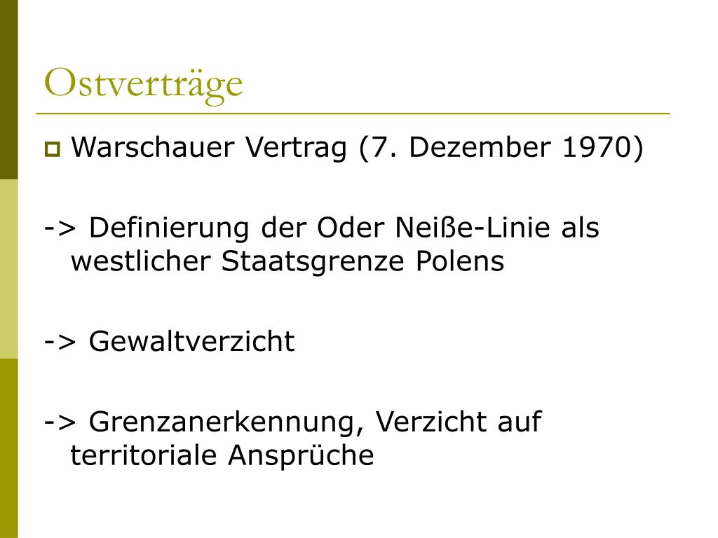 PPT - Ost- und Deutschlandpolitik als Entspannungspolitik PowerPoint ...