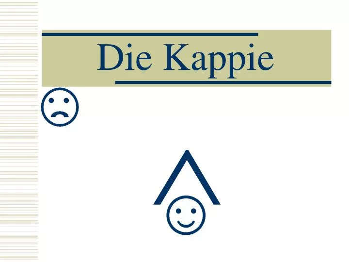 PPT - Die Kappie PowerPoint Presentation, free download - ID:3105106