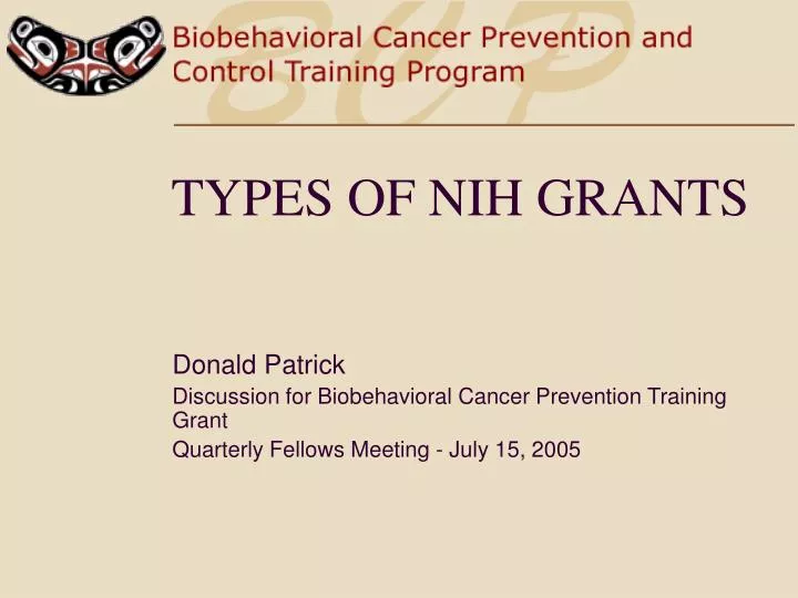 PPT - TYPES OF NIH GRANTS PowerPoint Presentation, free download - ID ...
