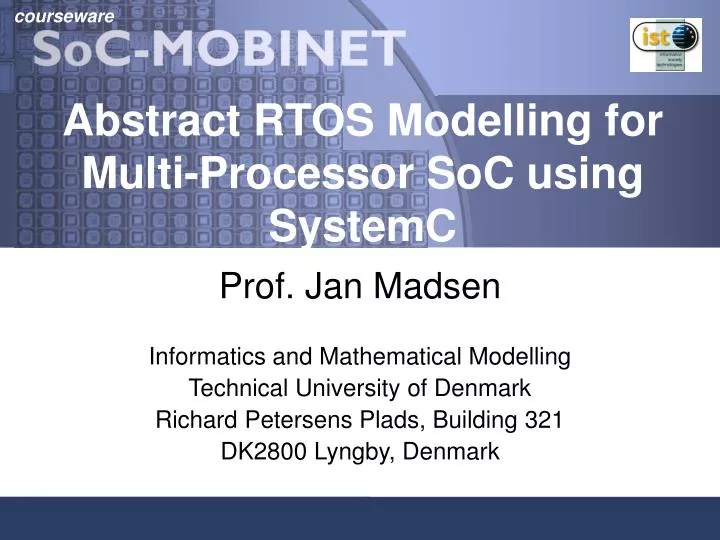 Ppt Abstract Rtos Modelling For Multi Processor Soc Using Systemc 6453