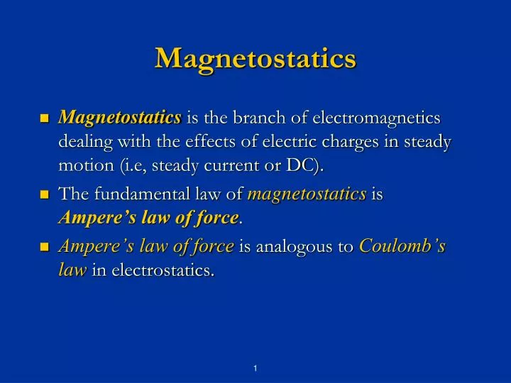 PPT - Magnetostatics PowerPoint Presentation, free download - ID:3106032