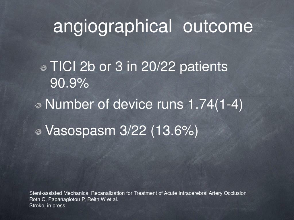 PPT - Stent-Assisted Mechanical Recanalization for Acute Intracerebral ...