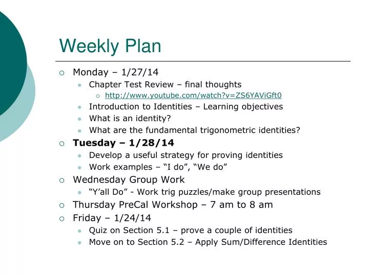PPT - Weekly Plan PowerPoint Presentation, free download - ID:3106647