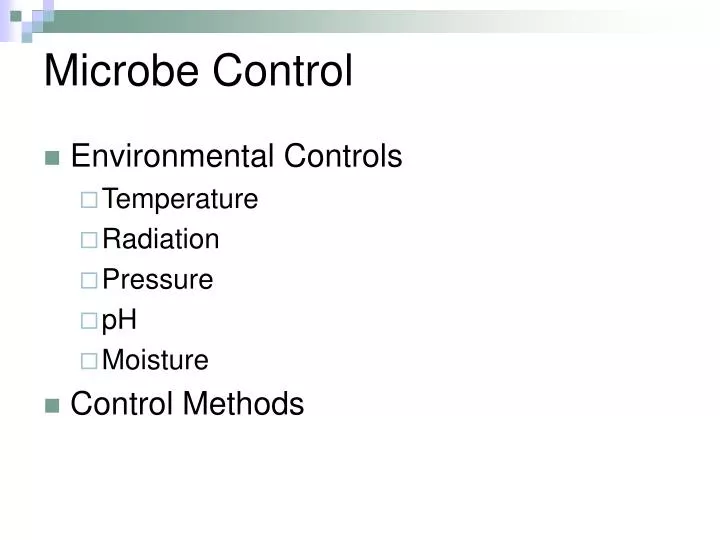 PPT - Microbe Control PowerPoint Presentation, free download - ID:3106882