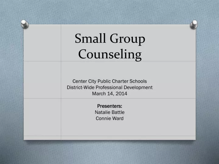 PPT - Small Group Counseling PowerPoint Presentation, free download ...
